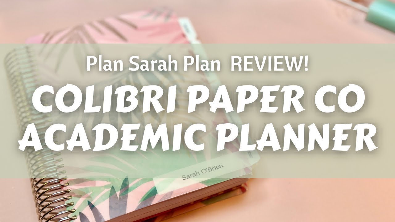REVIEW | Colibri Paper Co | Academic Planner! | 15% Discount | Psst! I ...