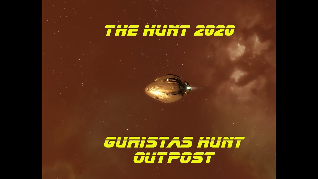 The hunt 2020 : How to run the new guristas hunt outpost - YouTube