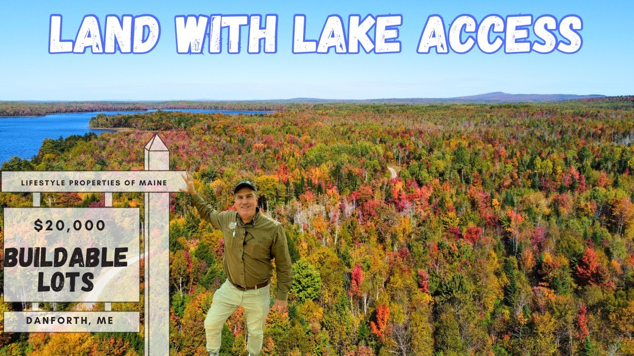 $20,000 Buildable Lots With Deeded Lake Access| Maine Real Estate - YouTube