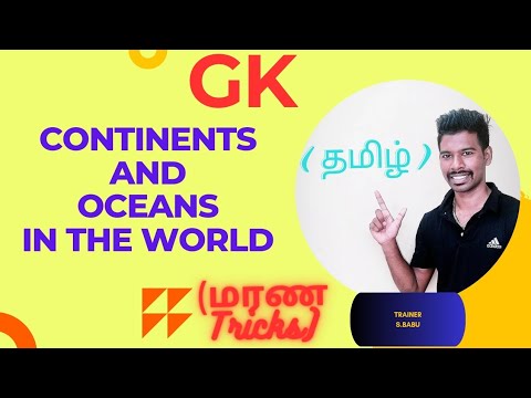 Continents and oceans in the world in tamil|geography @Nanbaacademy ...