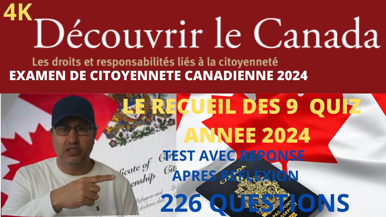 EXAMEN|TEST DE CITOYENNETE CANADIENNE 2024 (MISE A JOUR) (226 QUESTIONS ...