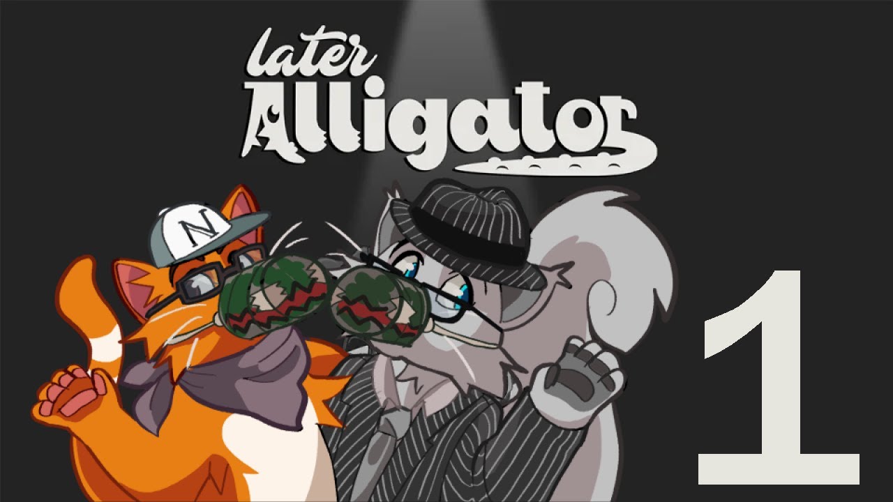 A Plot Against Pat | Later Alligator - Part 1 - YouTube