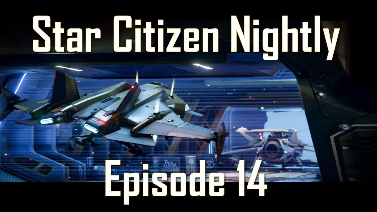 Star Citizen Nightly: New RSI Launcher!!!, ISC RETURNS, and ...