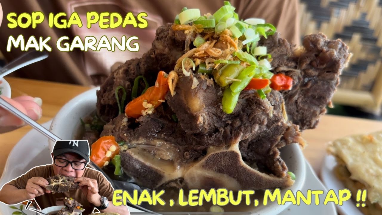 SOP IGA PEDAS MAK GARANG, ENAK, LEMBUT, MANTAP !!//KULINER TANGERANG ...