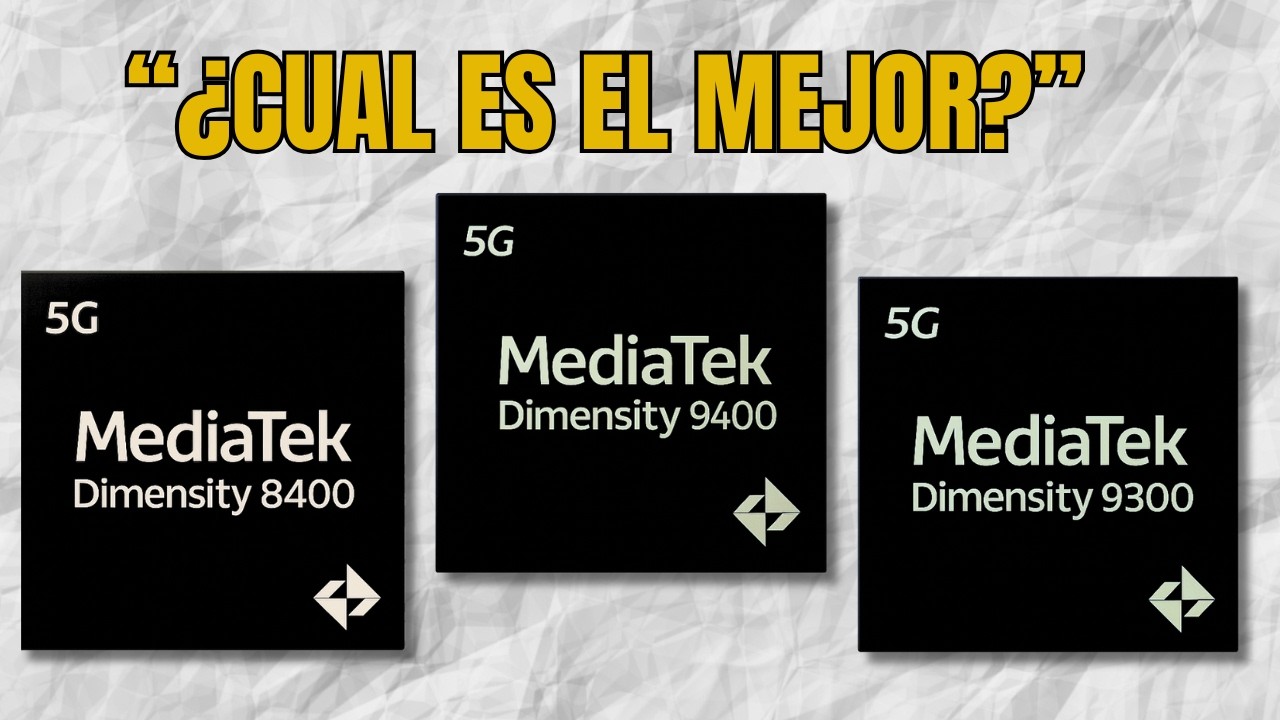 ANÁLISIS DE LOS PROCESADORES MEDIATEK: METK 8400, MTK 9300, MTK 9400 ...