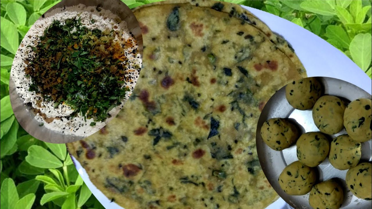 Methi Saag ka Paratha || Lower Blood sugar, cholesterol & protect U ...