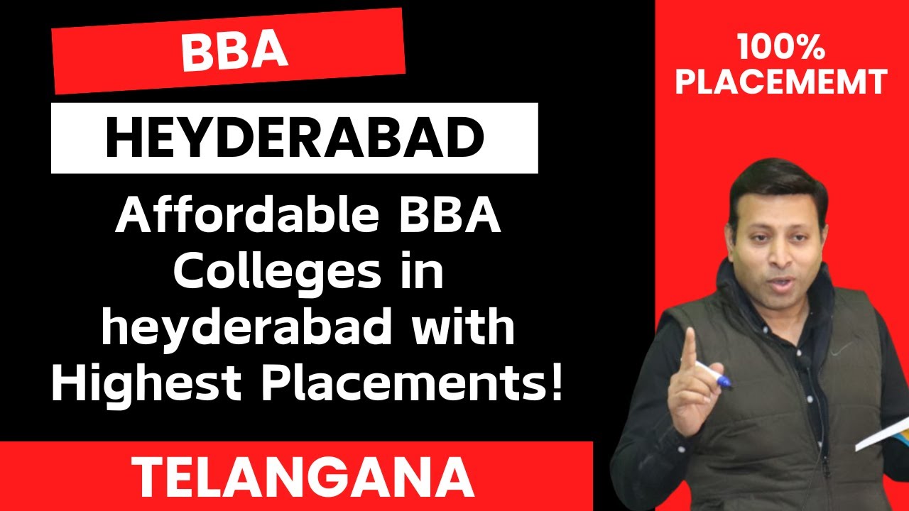 Affordable BBA Colleges in HEYDERABAD with Highest Placements! - YouTube