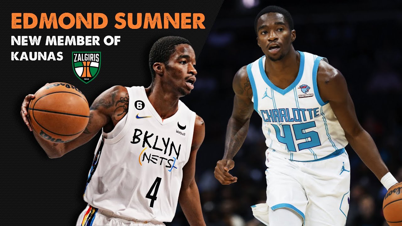 NBA Charlotte Hornets Edmond Sumner latest signing for Zalgiris Kaunas ...