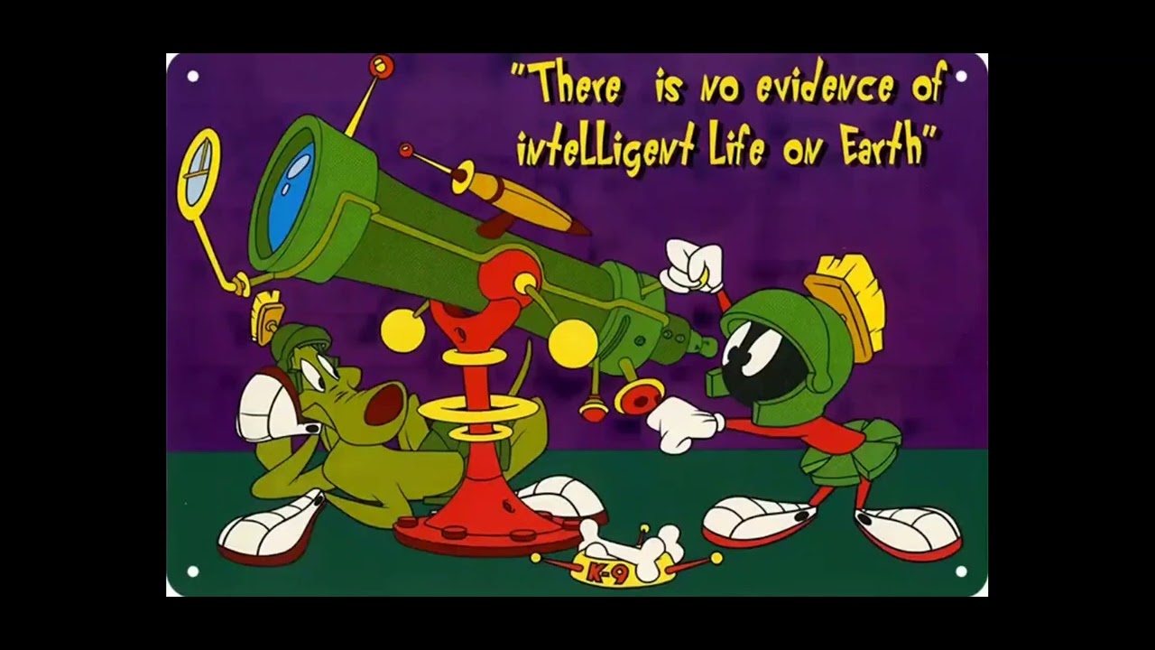 there is no evidence of intelligent life on Earth - YouTube