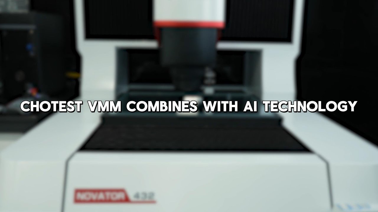 Chotest Vision Measurement Machine combines with AI technology - YouTube