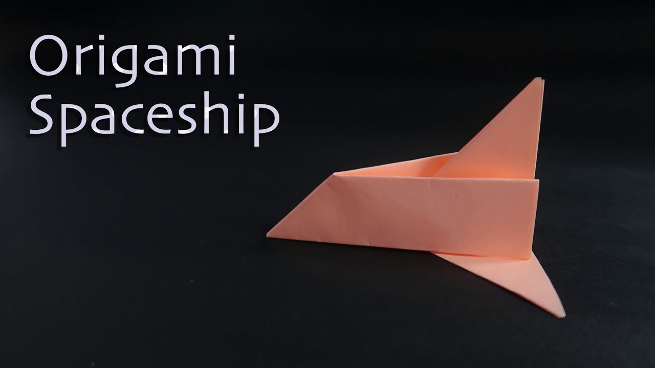 How to make a simple origami spaceship | How to make a simple paper ...