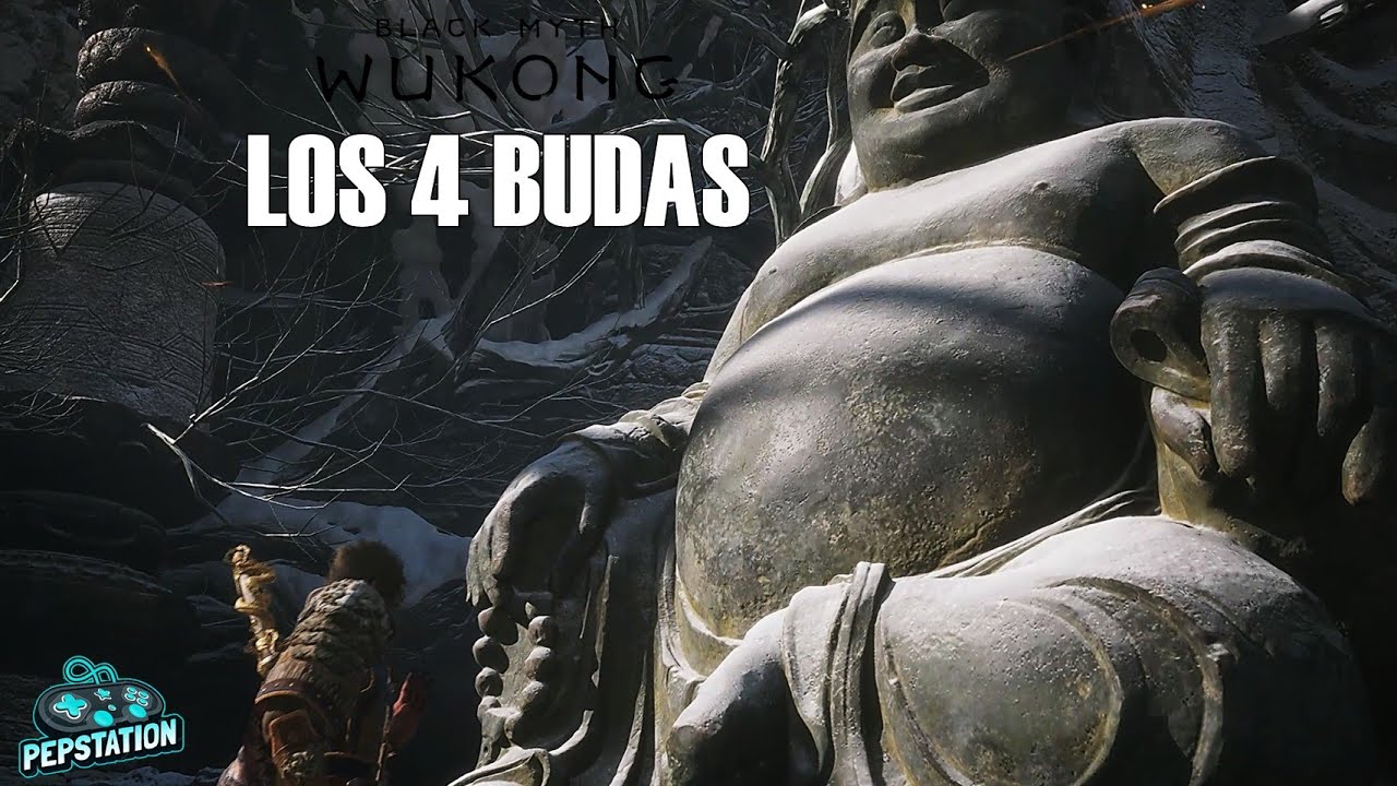 LOCALIZACIÓN DE LOS 4 BUDAS CAPÍTULO 3 | BLACK MYTH: WUKONG | ESPAÑOL ...