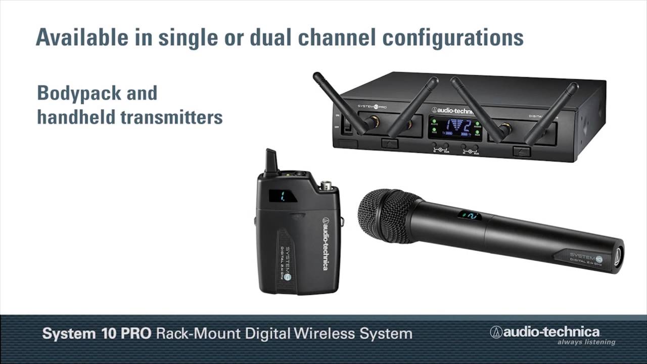 audio-technica System 10 PRO Rackmount Digital Wireless System Overview ...