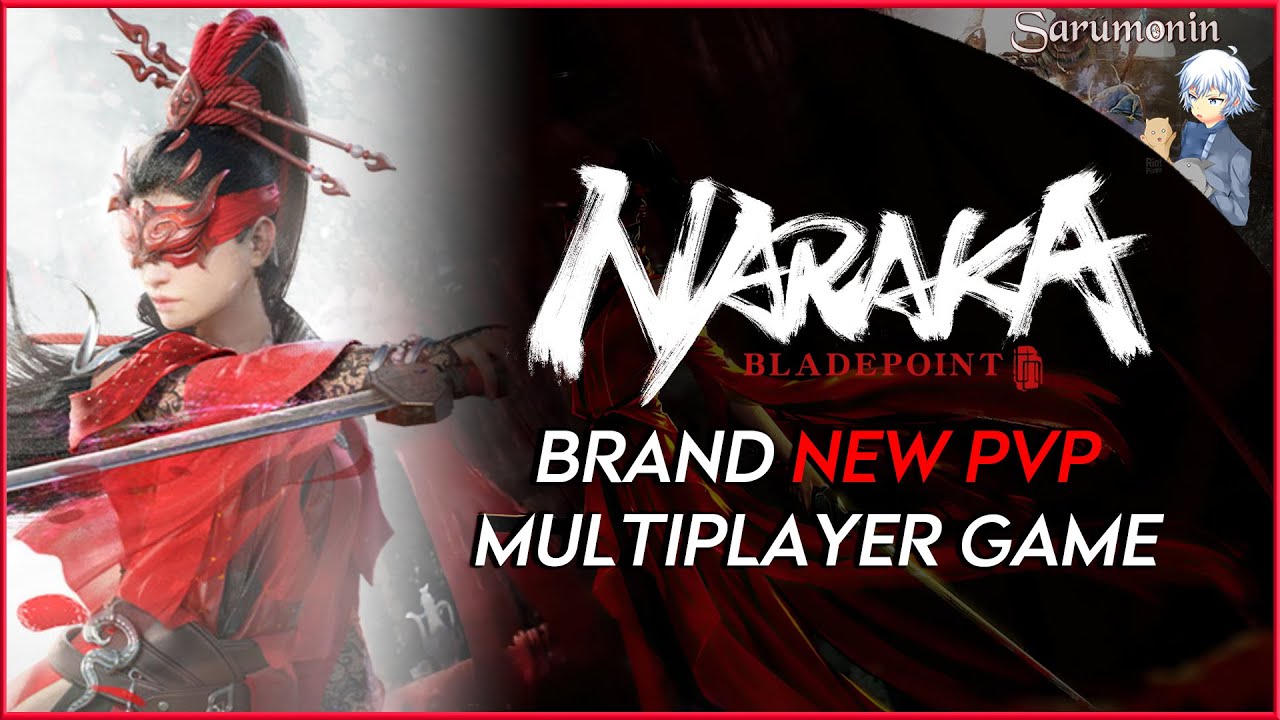 Naraka: Bladepoint - A Brand New PvP Multiplayer Game Coming to PC and ...