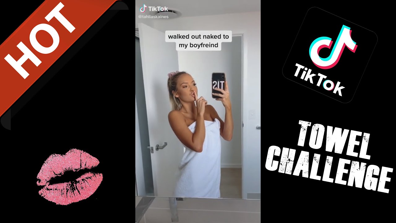 Drop The Towel Challenge Compilation 2020 Hot Tiktok Girls Youtube