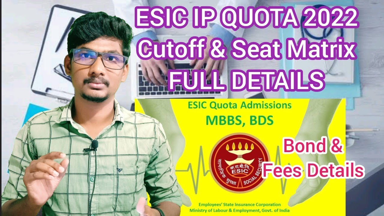ESIC IP QUOTA Cutoff Mark & Seat Matrix FULL Details| # ...