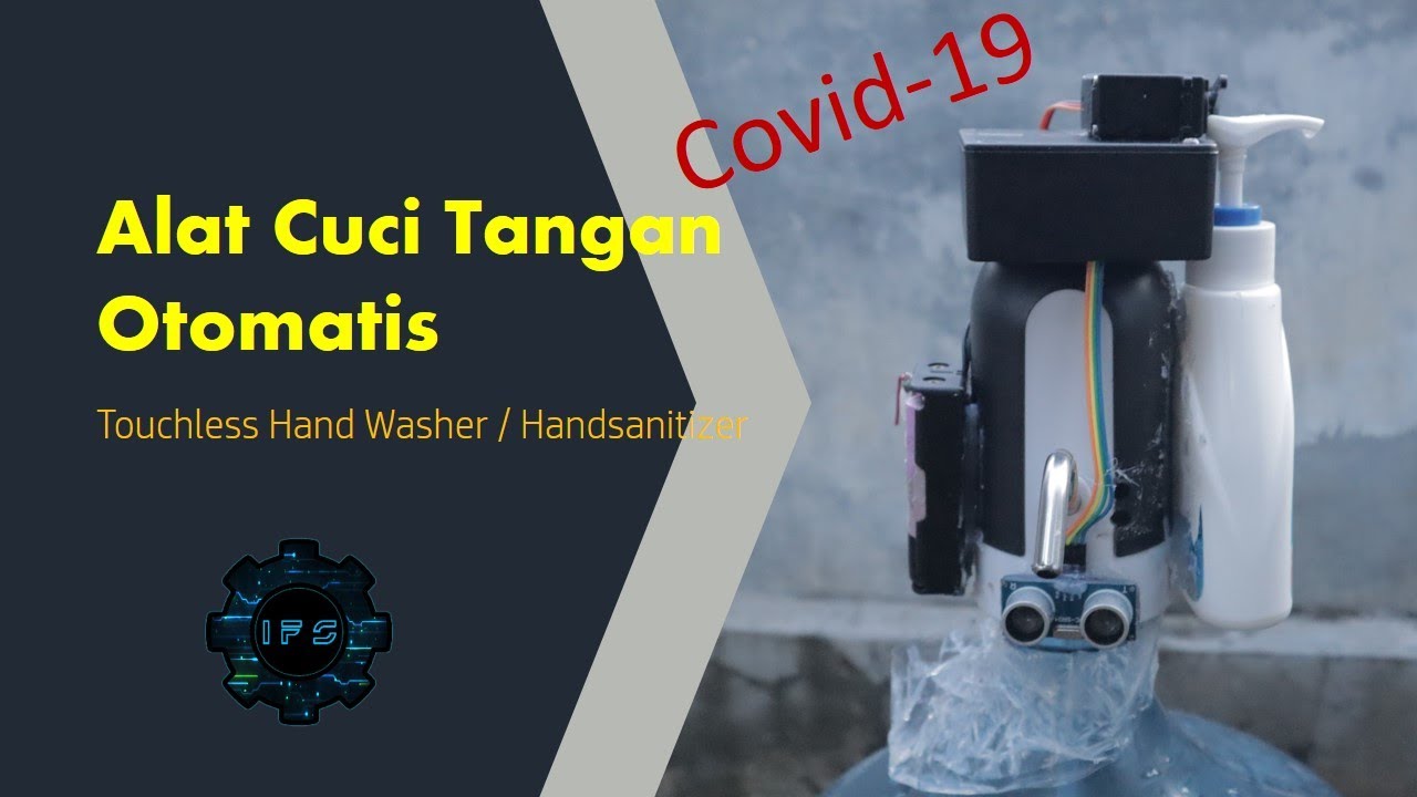 CUCI TANGAN OTOMATIS ARDUINO - YouTube