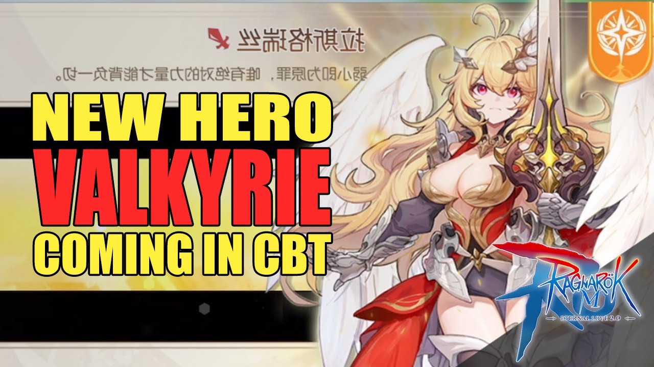 [GIFT CODES] VALKYRIE - NOVA CLASSE HERO CHEGANDO NO CBT | Ragnarok M Eternal love - YouTube