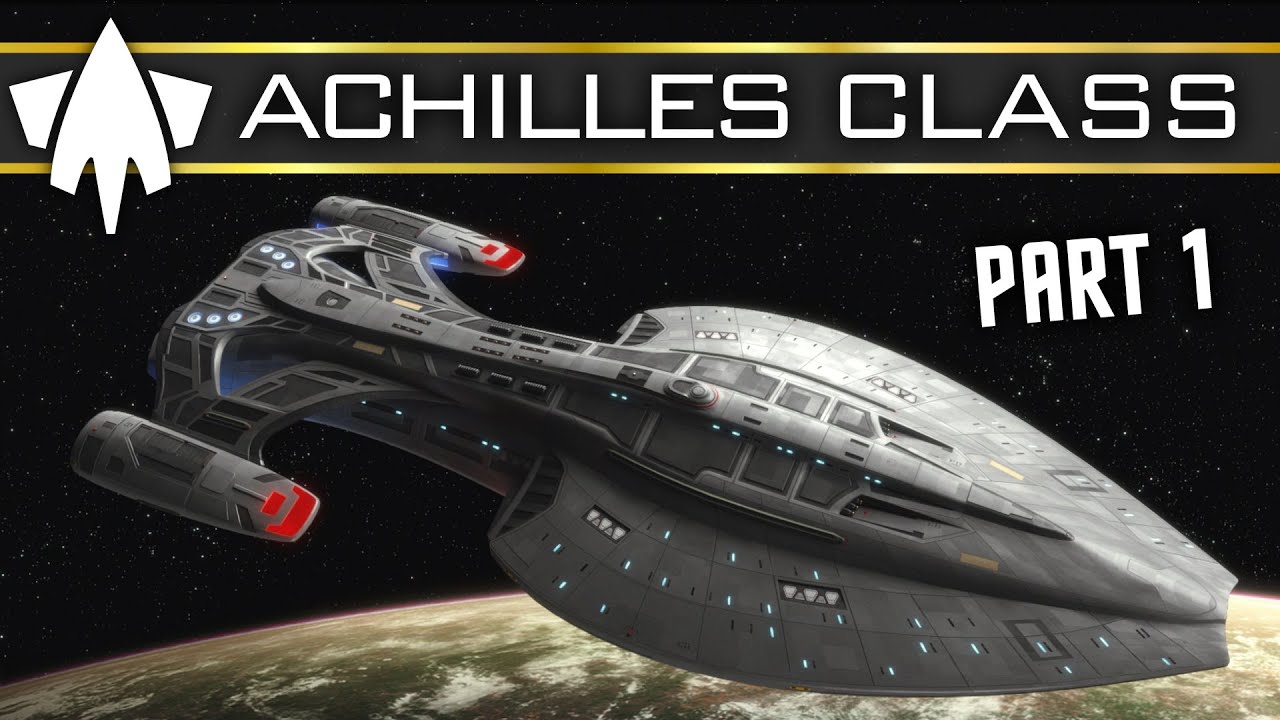 Starfleet Achilles Class Warship (Dominion Wars/Star Trek: Online ...