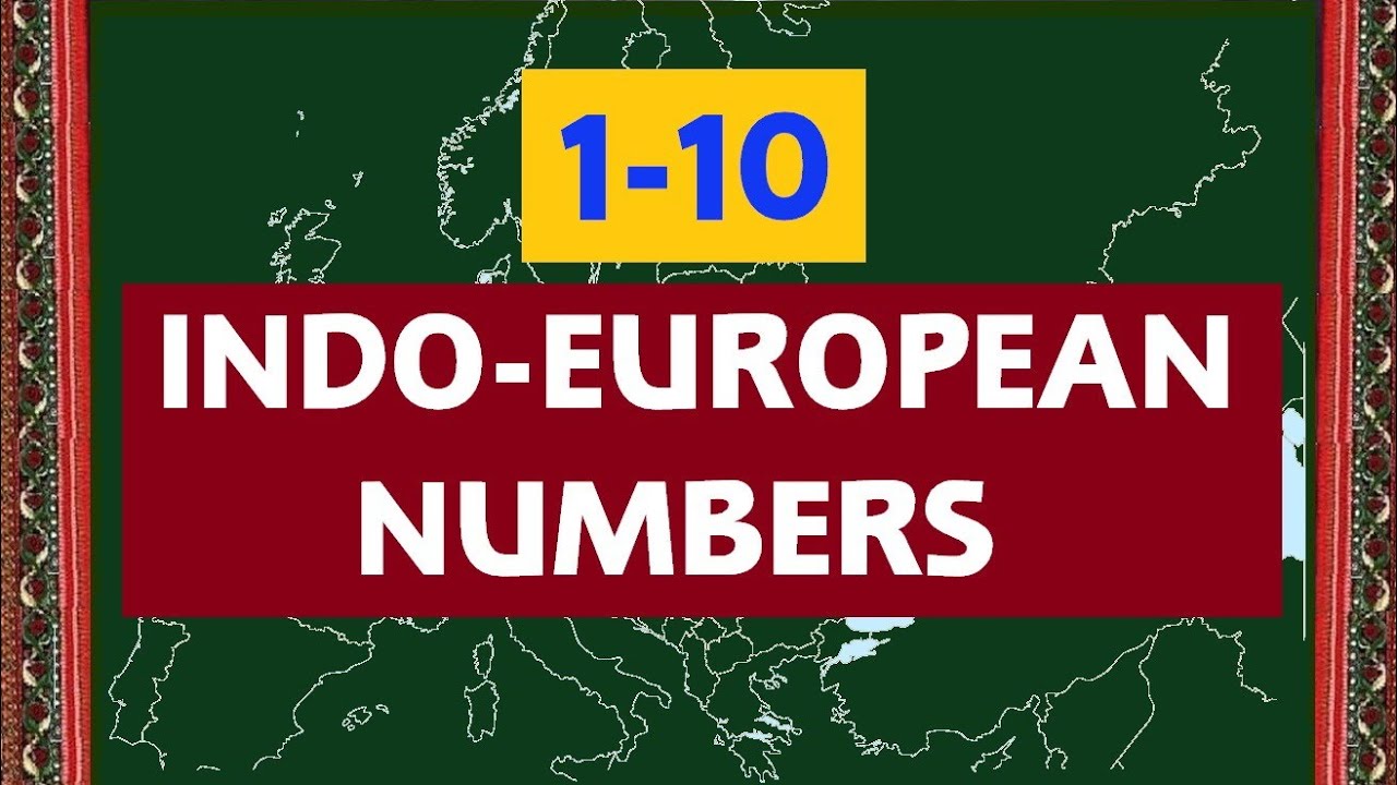 Indo-European numbers 1-10 | Comparision from Polish by Latin Latvian ...