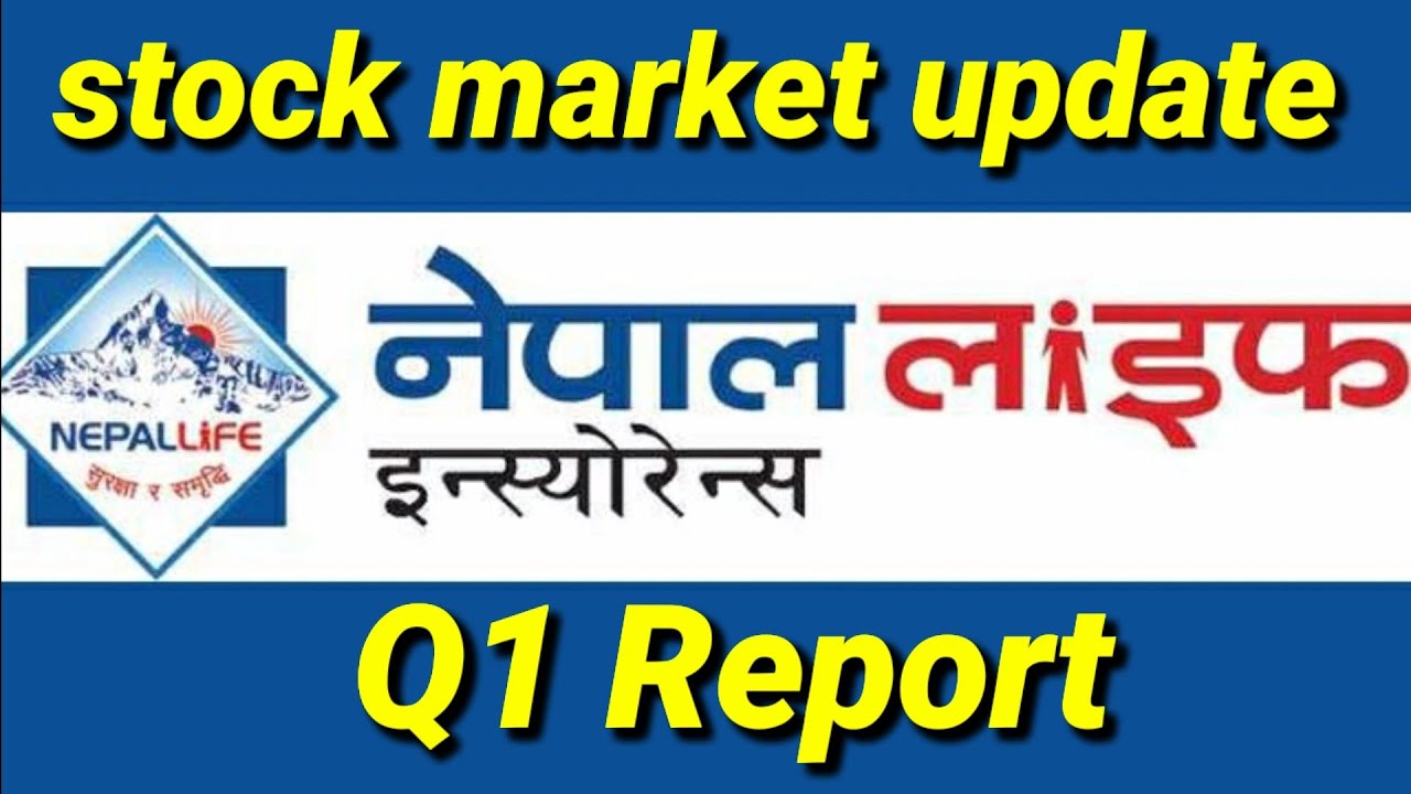 The Rise of nepal life insurance Q1 Report, Nepal life insurance Q1 ...