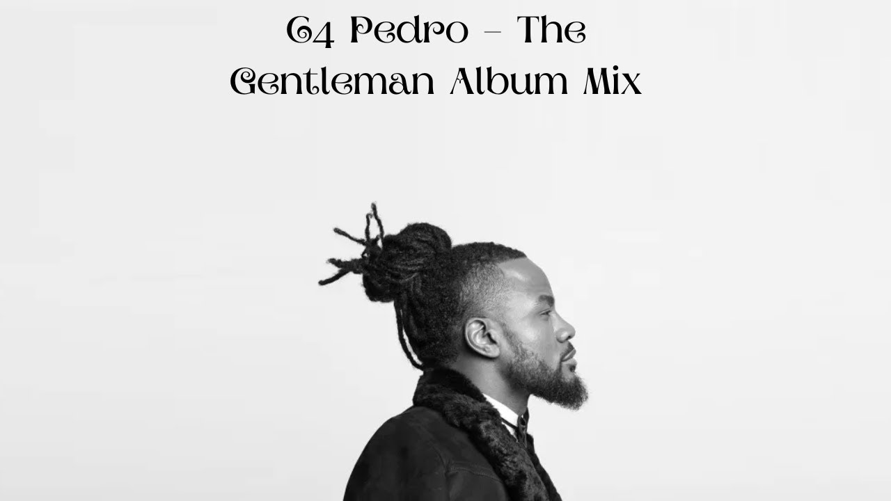 C4 Pedro – The Gentleman (Álbum Completo) 2019 - YouTube
