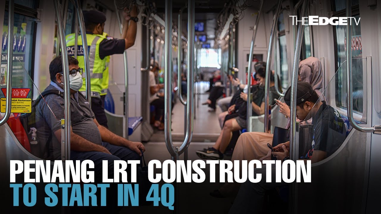 NEWS: Construction of Penang LRT to start this year