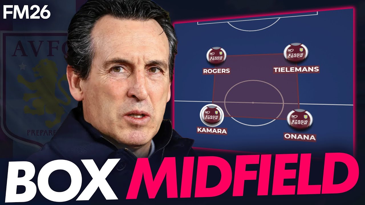 Unai Emery & his BOX MIDFIELD TACTIC in FM26 - YouTube