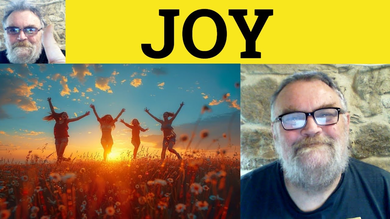 😎 Joy Meaning Joyful Defined Joyous Definition Joyless Examples – Joy ...