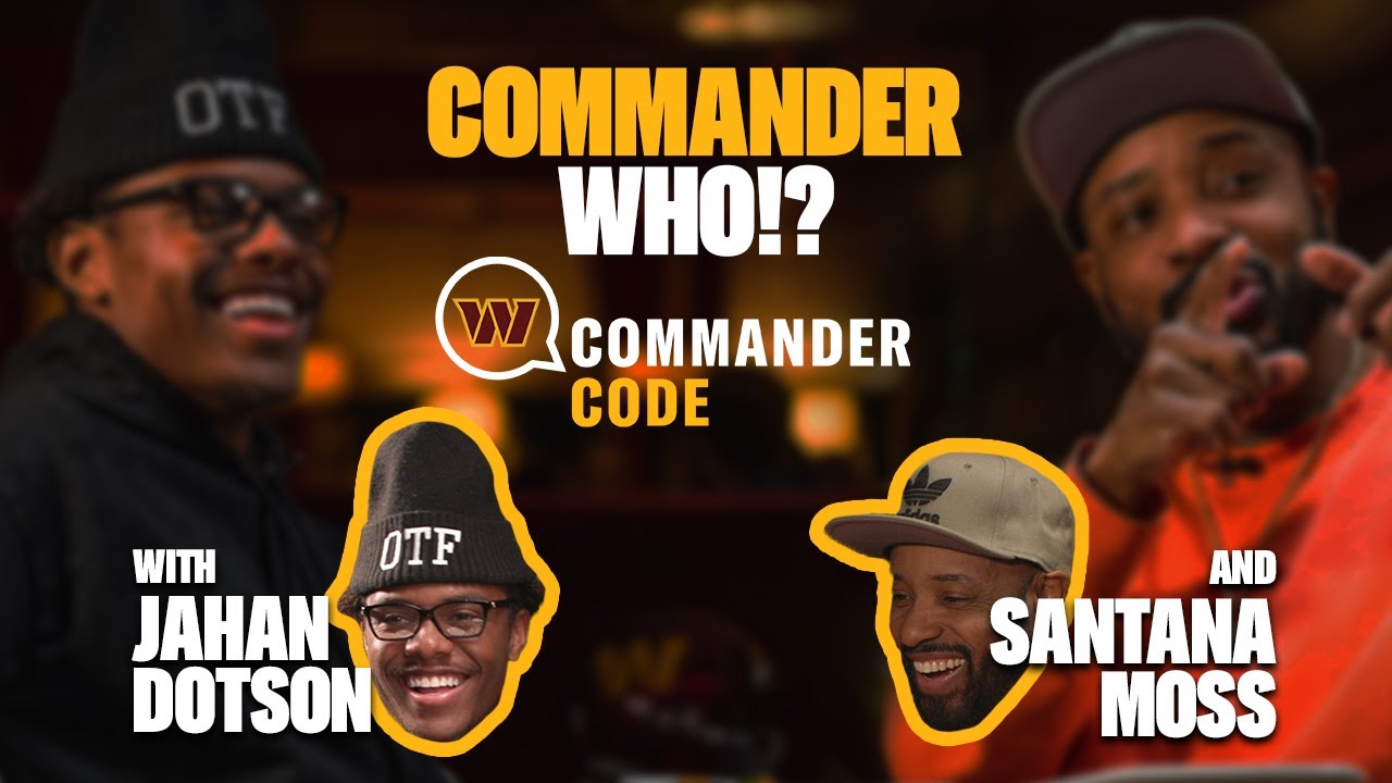 Jahan Dotson and Santana Moss play Commander Who!? | Commander Code | Washington Commanders ...