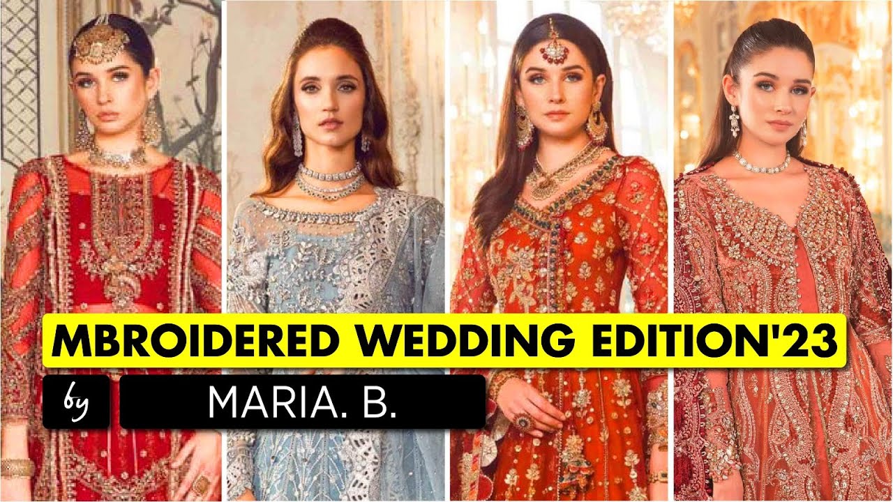 Maria.B | Mbroidered Wedding Unstitched Edition'23 | 2023 | Mbroidered ...