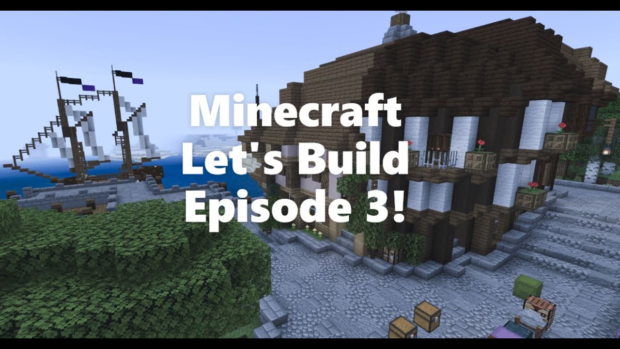 Let's Build a Castle, Dock Village and Paths Episode 3! Survival ...