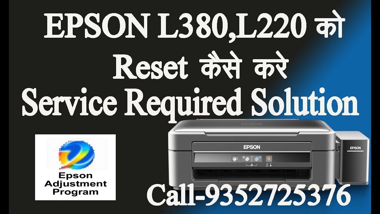 Epson printer L220, l380 Service Required Solution In Hindi - YouTube