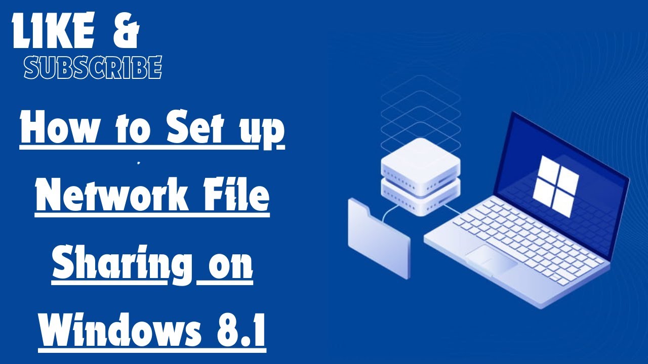 How to Set up Network File Sharing on Windows 8.1 - YouTube