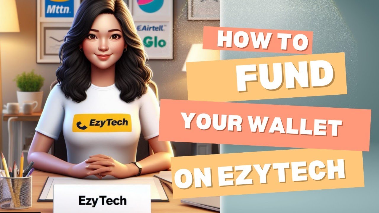 HOW TO FUND YOUR WALLET ON EZYTECH - YouTube