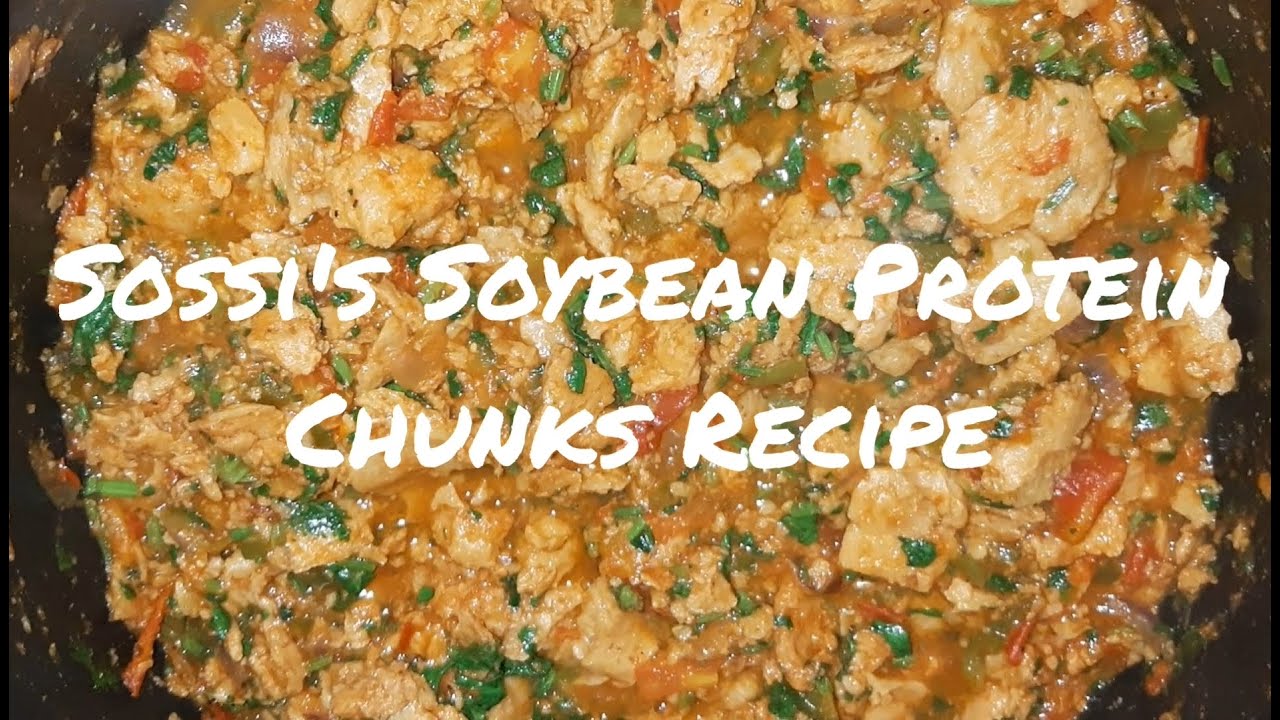 Tasty Sossi Soya Chunks Recipe / Jinsi yakupika Sossi Soya / Soyabeans Recipe - YouTube
