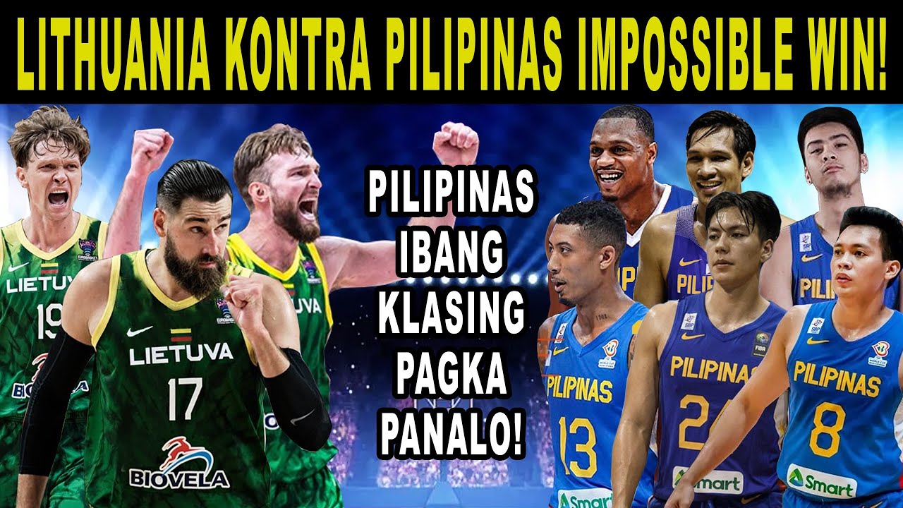 GILAS PILIPINAS vs LITHUANIA - Brownlee Sotto Kahit anong mangyari may ...