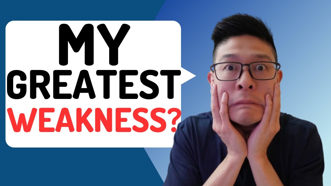What is your greatest weakness? BEST answer and example - YouTube