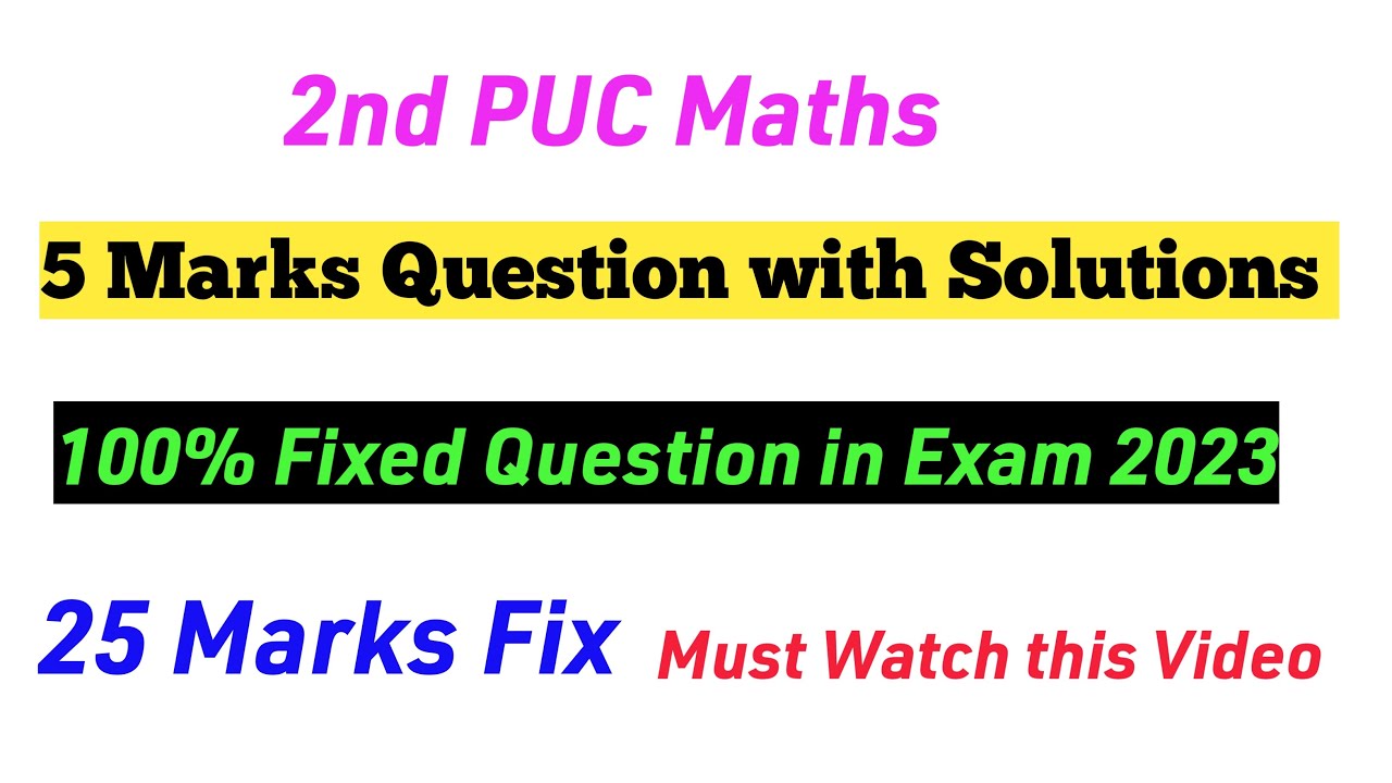 2nd PUC Maths 25 Marks Fixed Question with Solutions# ...