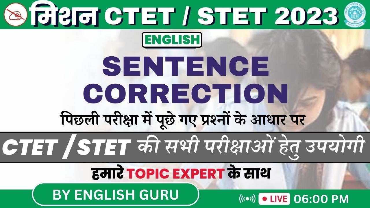 Mission CTET/STET 2023 | Sentence Correction | Previous Year Questions ...