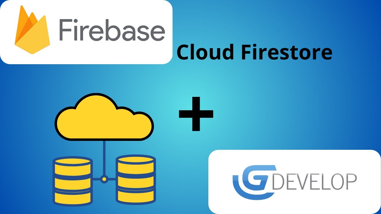 Conhecendo o Firebase Cloud Firestore - Parte 01#gdevelop #firebase # ...