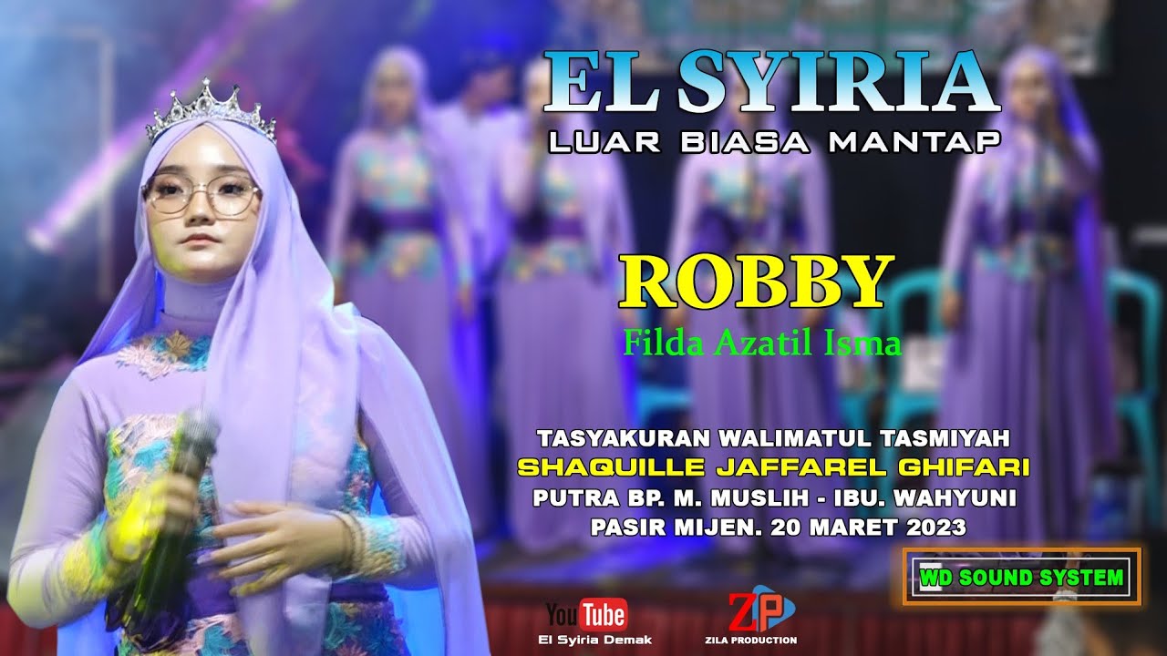 ROBBY (nasida ria) - FildabAzatil Isma - El Syiria - YouTube