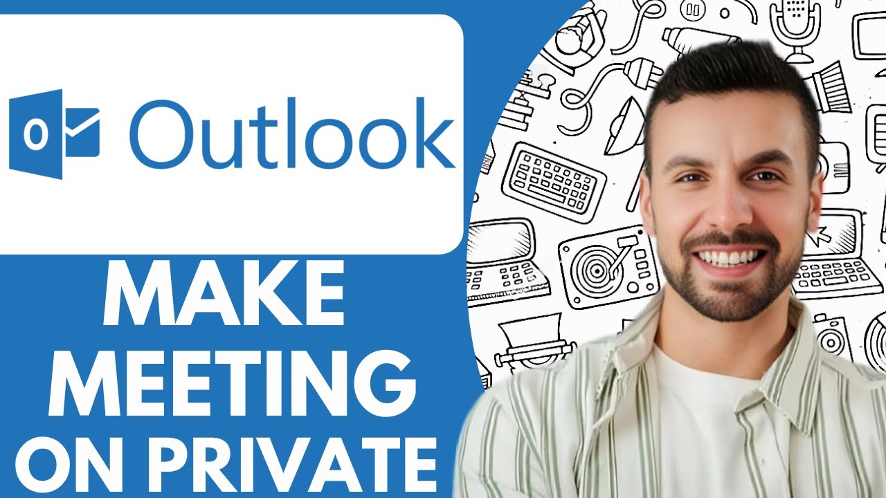 How To Make Meeting On Outlook Private - 2025 (fast & Easy) - YouTube