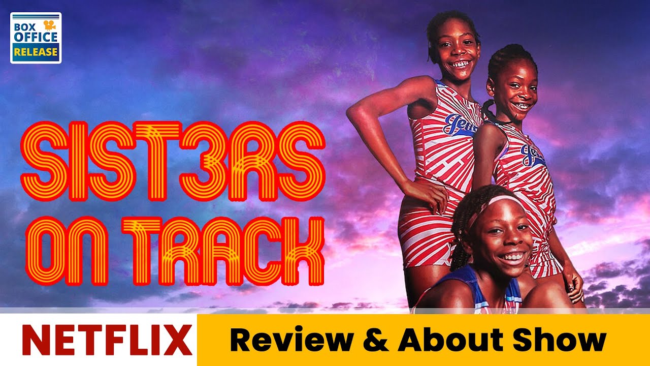 Sisters on Track Review & About Show - Box Office Release - YouTube