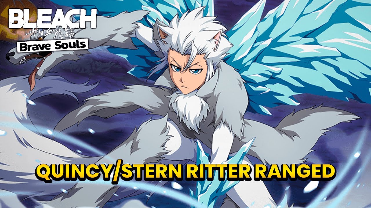 QUINCY STERN RITTER RANGED GQ - BLEACH BRAVE SOULS - YouTube