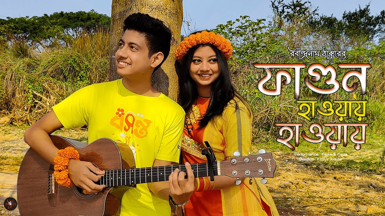 Fagun Haway Haway | Rabindra Sangeet | Faiza | Faike | Cover Song - YouTube