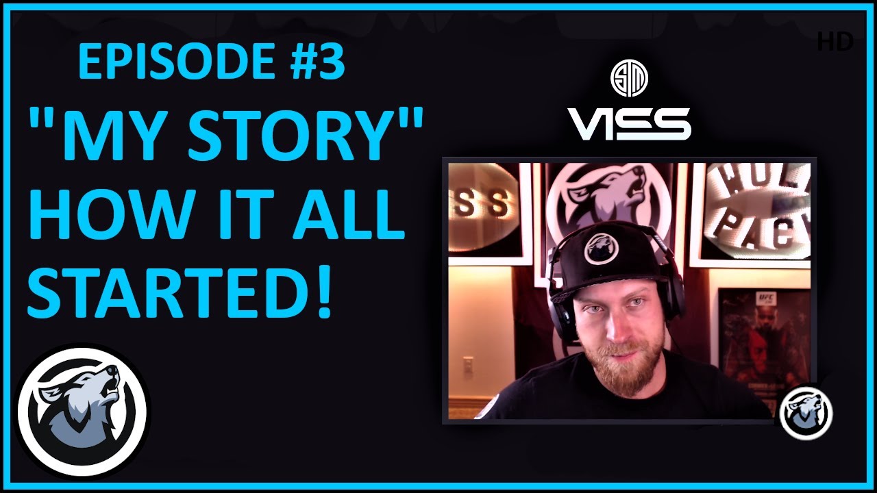 (Episode #3 ) TSM VISS "My Story" How It All Started - YouTube