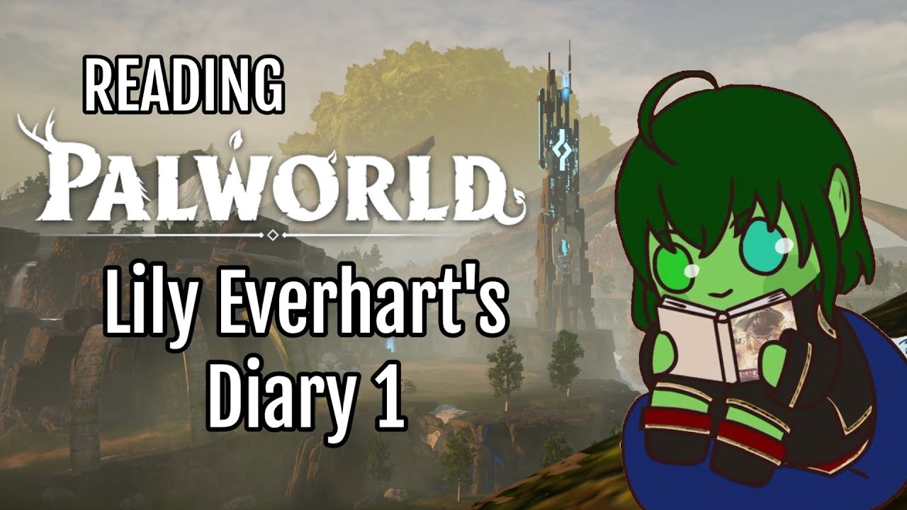 Lily Everhart's Diary 1 - Reading Palworld - YouTube