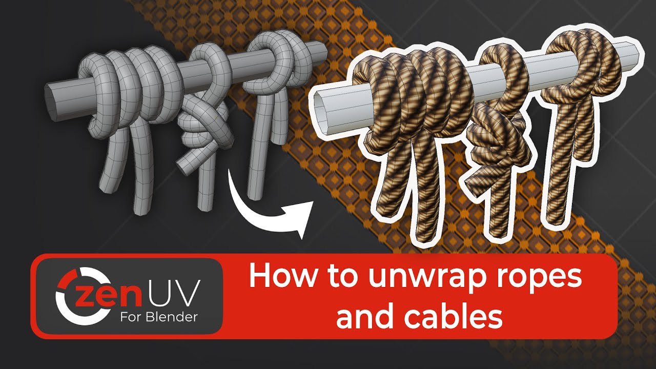 Zen UV for Blender - How to unwrap ropes and cables - YouTube