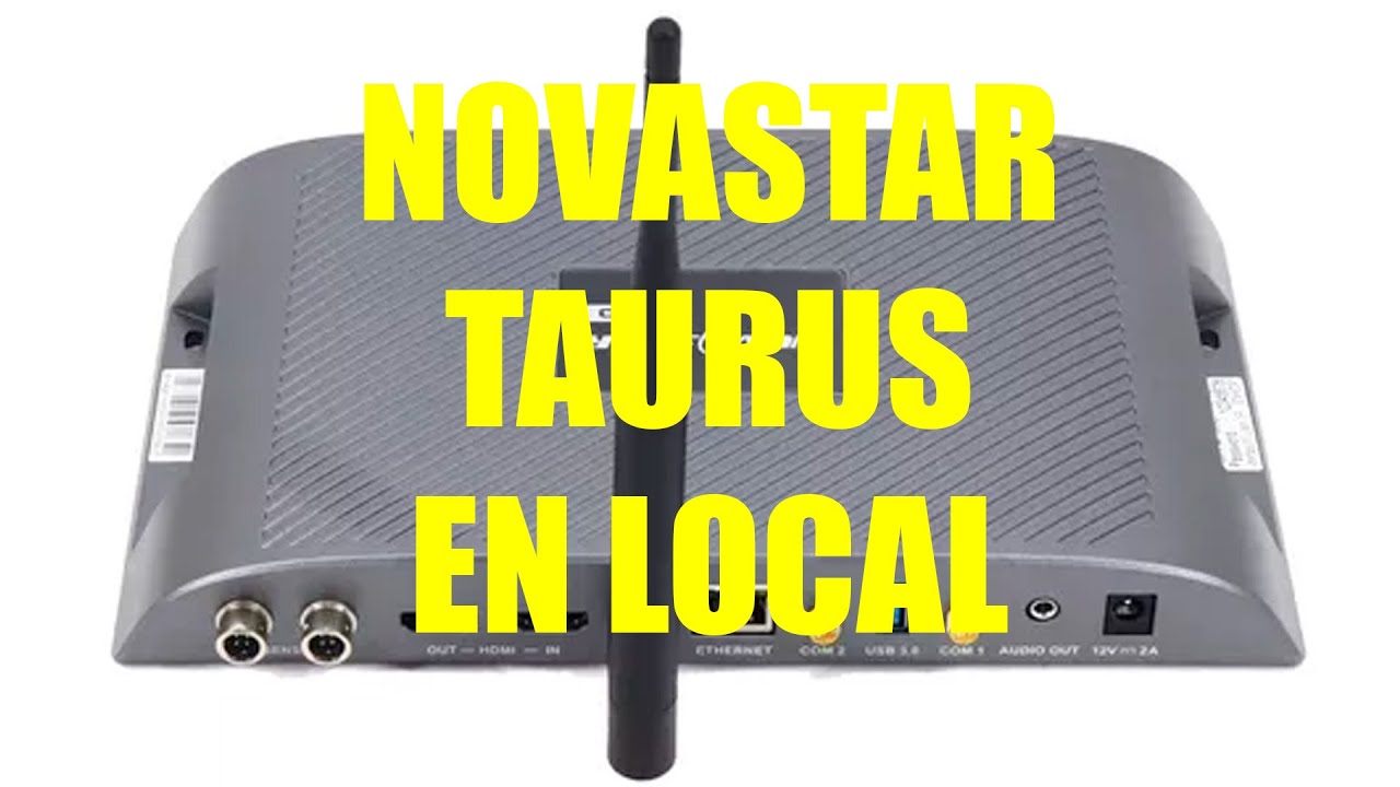 Novastar Taurus: En local - YouTube